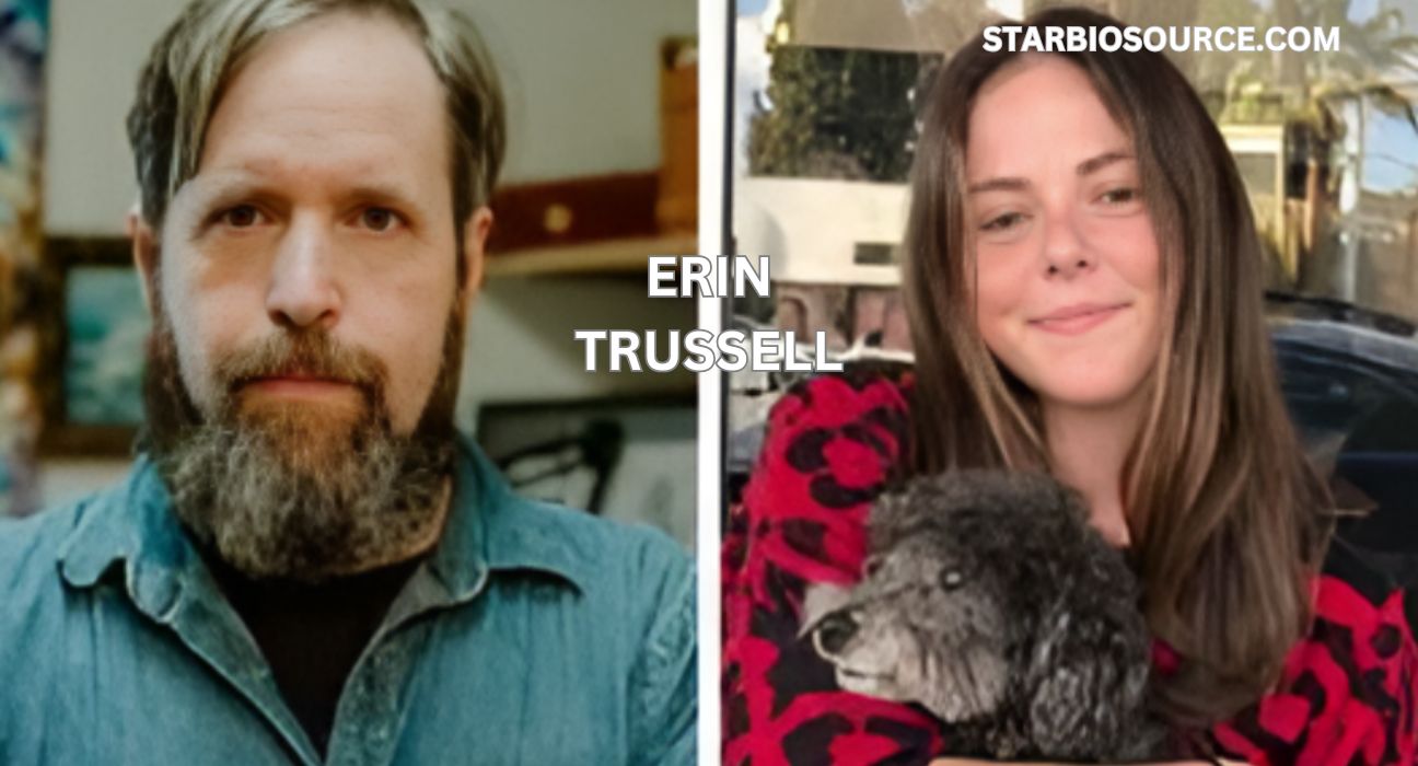 Erin Trussell: Exploring Her Personal and Professional Journey ...